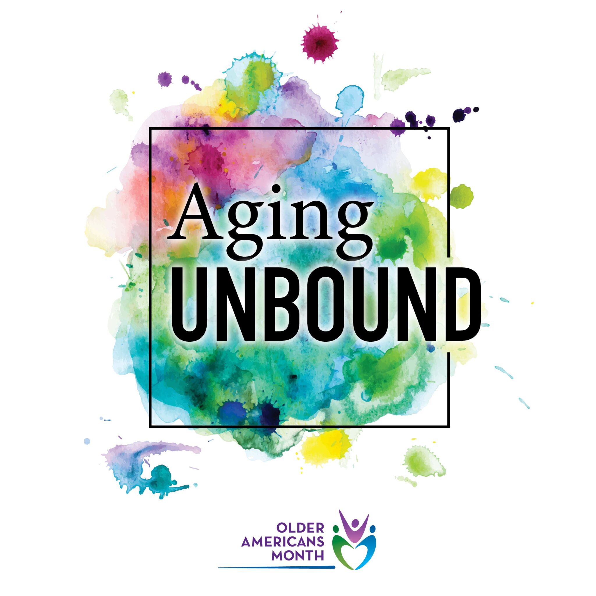 "Aging Unbound" Theme for Older Americans Month 2023 | Elder Services ...